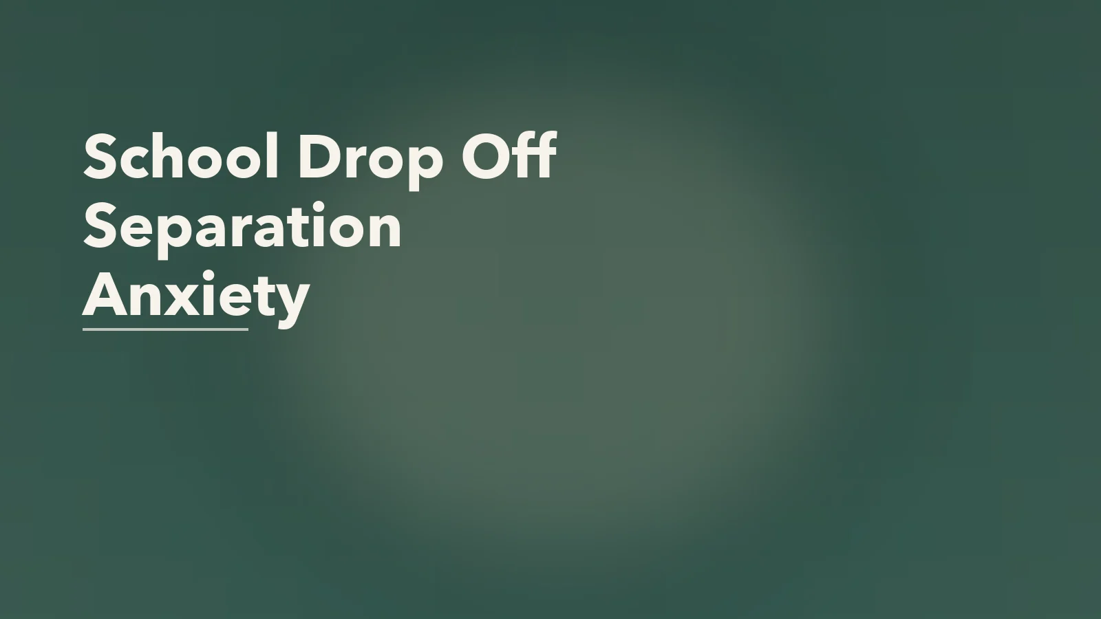 Separation Anxiety at School Drop-Off | Click2Pro